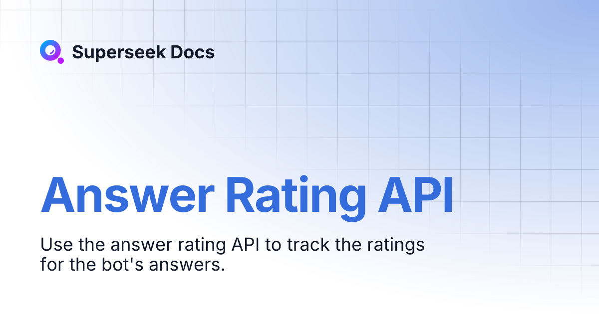 Answer Rating API | Superseek Docs