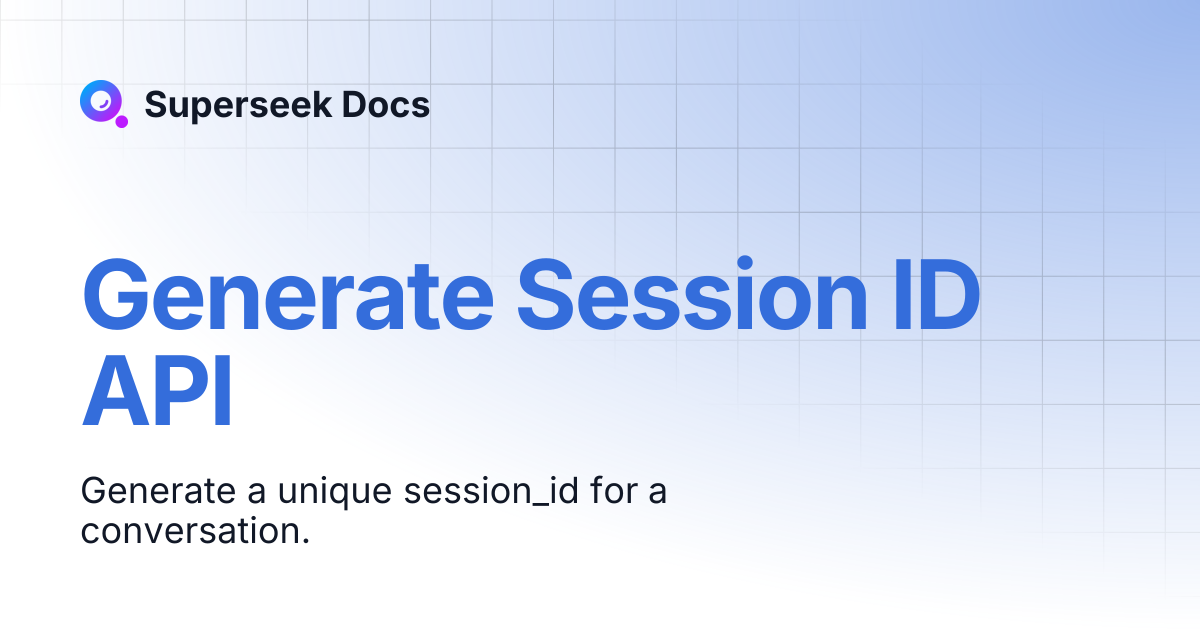 Generate Session ID API | Superseek Docs
